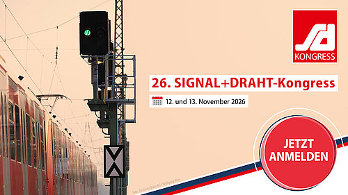 26. SIGNAL+DRAHT-Kongress 2026 (hybrid) - Anmeldung - Eurailpress